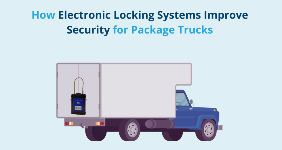 How Electronic Locks Improve Security For Package Trucks